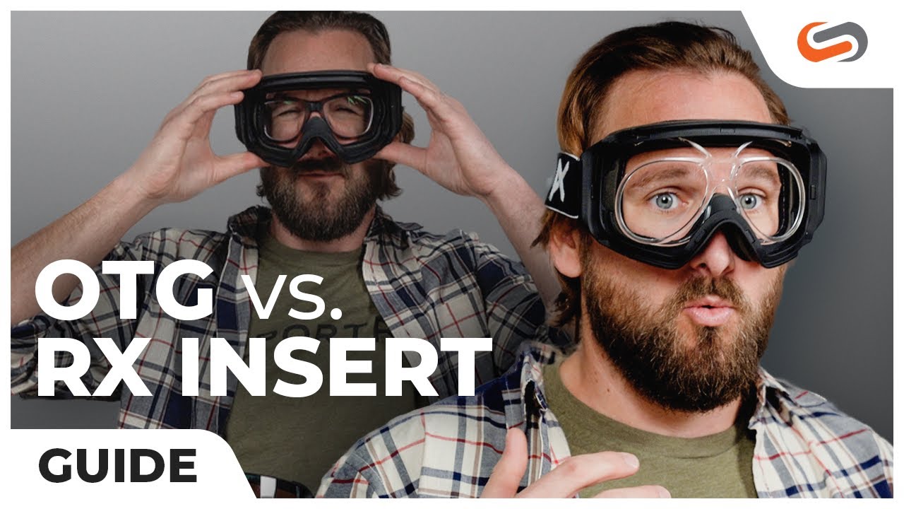 OTG Goggles or Rx Insert? Pros and Cons
