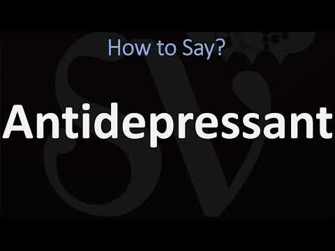 How to Pronounce Antidepressant? (CORRECTLY)
