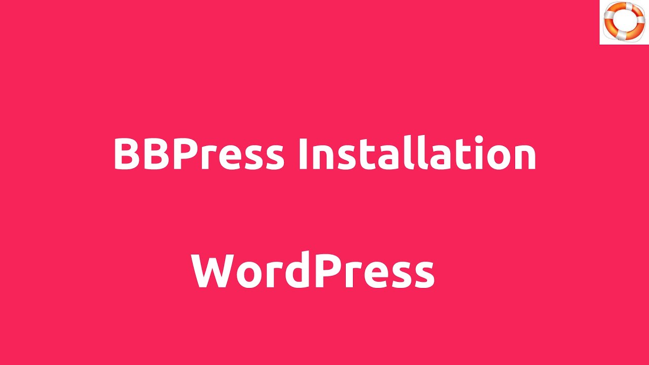 BBPress Installation Tutorial