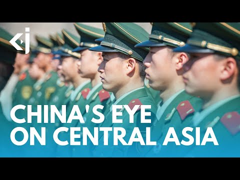 CHINA'S scramble for CENTRAL ASIA - KJ REPORTS