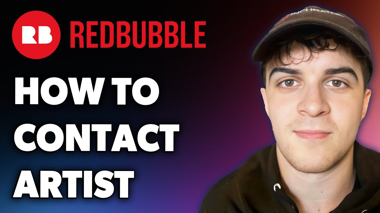 How to Contact Redbubble Artist (Full 2024 Guide)