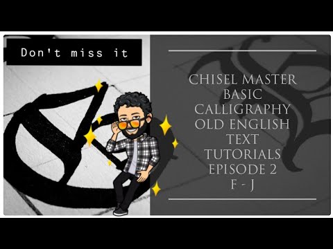 How to write Old English Text | Basic Calligraphy tutorials | CHISEL MASTER 0.2 | EP02 - F to J