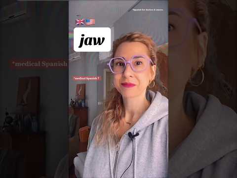 How to say JAW in Spanish. #medicalspanish #spanishfordoctors #anatomy