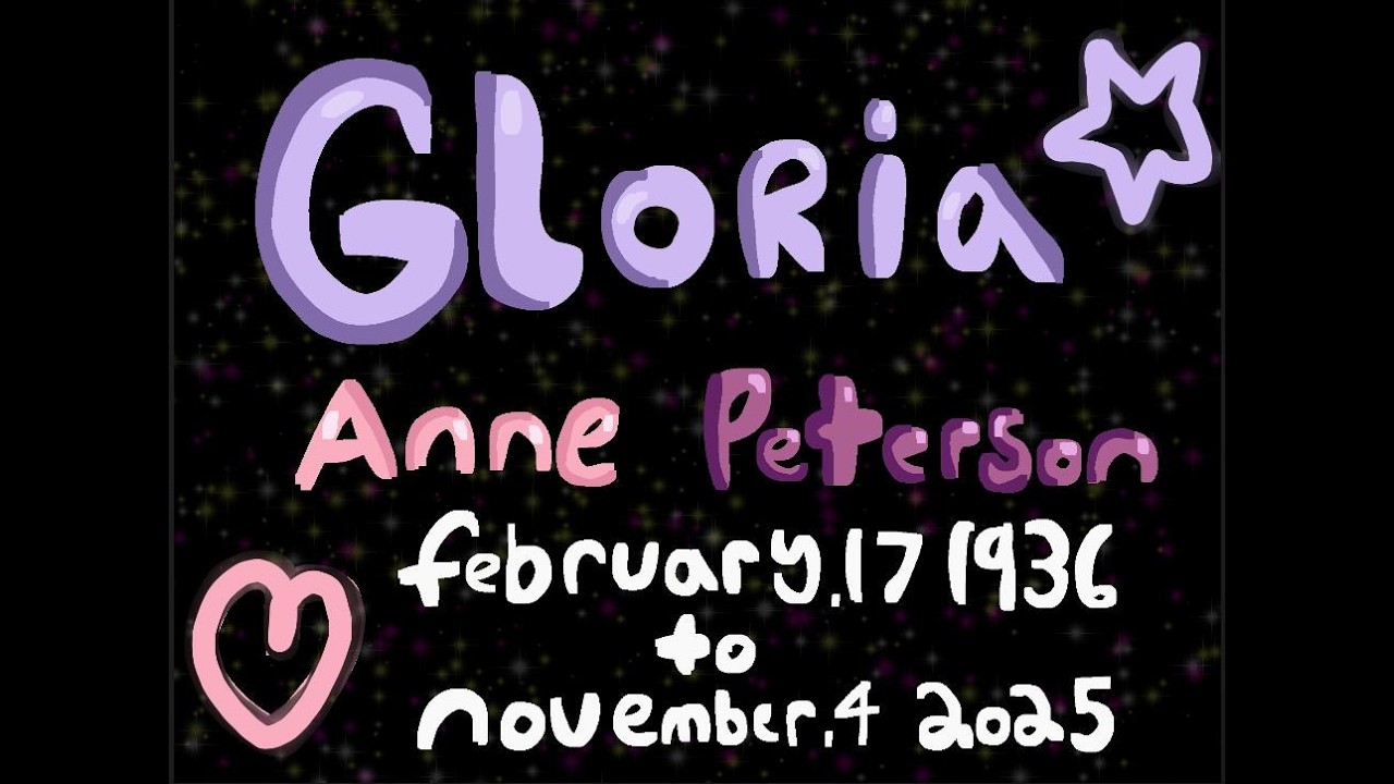 Remembering Gloria Anne Peterson: A Life Filled With Love