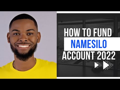 How To Fund Namesilo Account 2022