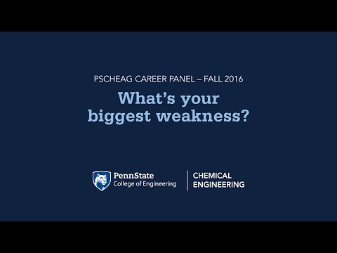 Career Panel #5: What's Your Biggest Weakness?
