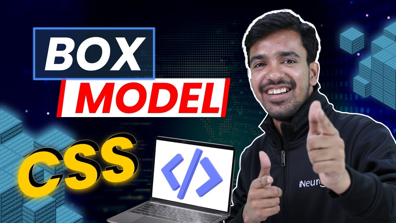 Box Model CSS | Front - End Web Development Tutorial Hindi | iNeuron Tech Hindi