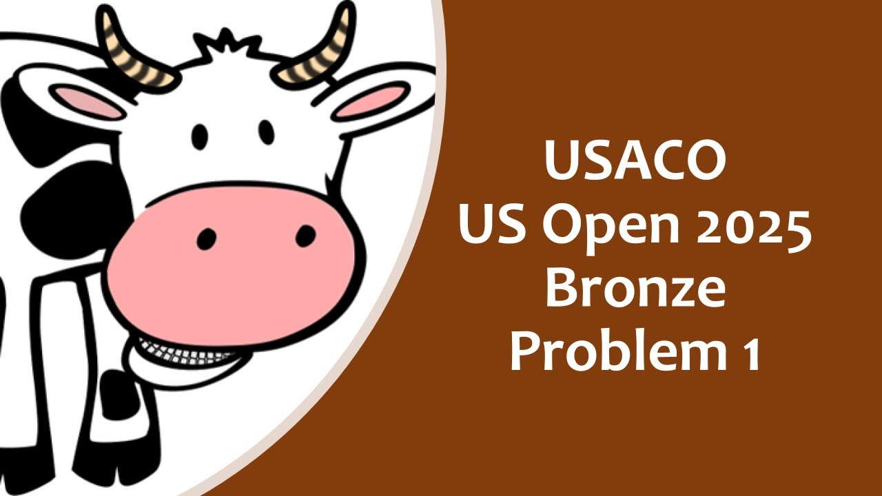 USACO US Open 2025 Bronze problem 1