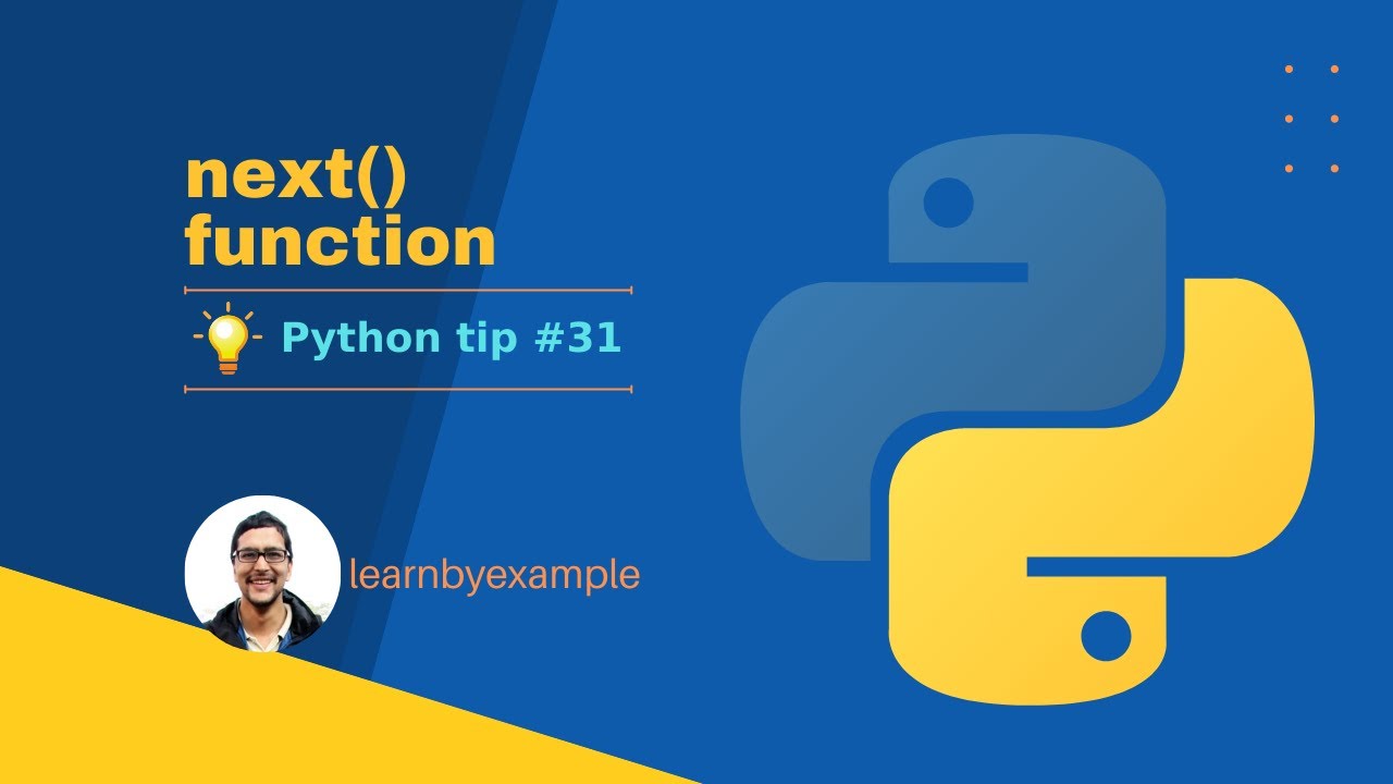 Python tip 31: next() function