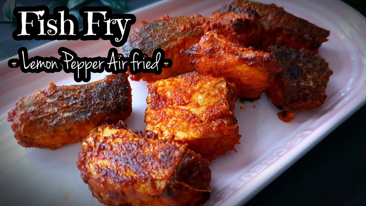 Quick Lemon Pepper Fish Recipe / Airfryer Recipe