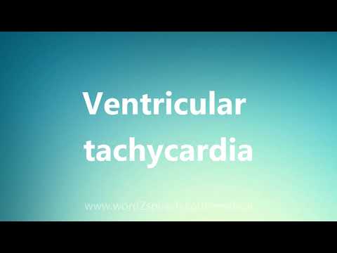 Ventricular tachycardia - Medical Meaning and Pronunciation