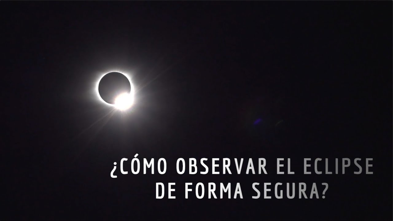 Eclipse 2020 - Como observar el eclipse de forma segura?