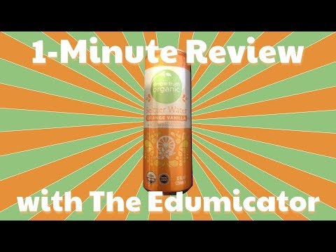 1-MINUTE REVIEW | SIMPLE TRUTH ORGANIC | Sparkling Water | Orange Vanilla