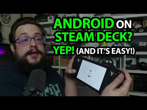How to install Android on Steam Deck (and it's easy!)
