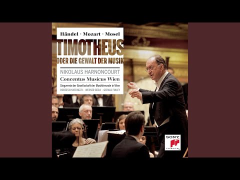 Timotheus oder die Gewalt der Musik KV 591 - Große Kantate nach G.F. Händels "Das...