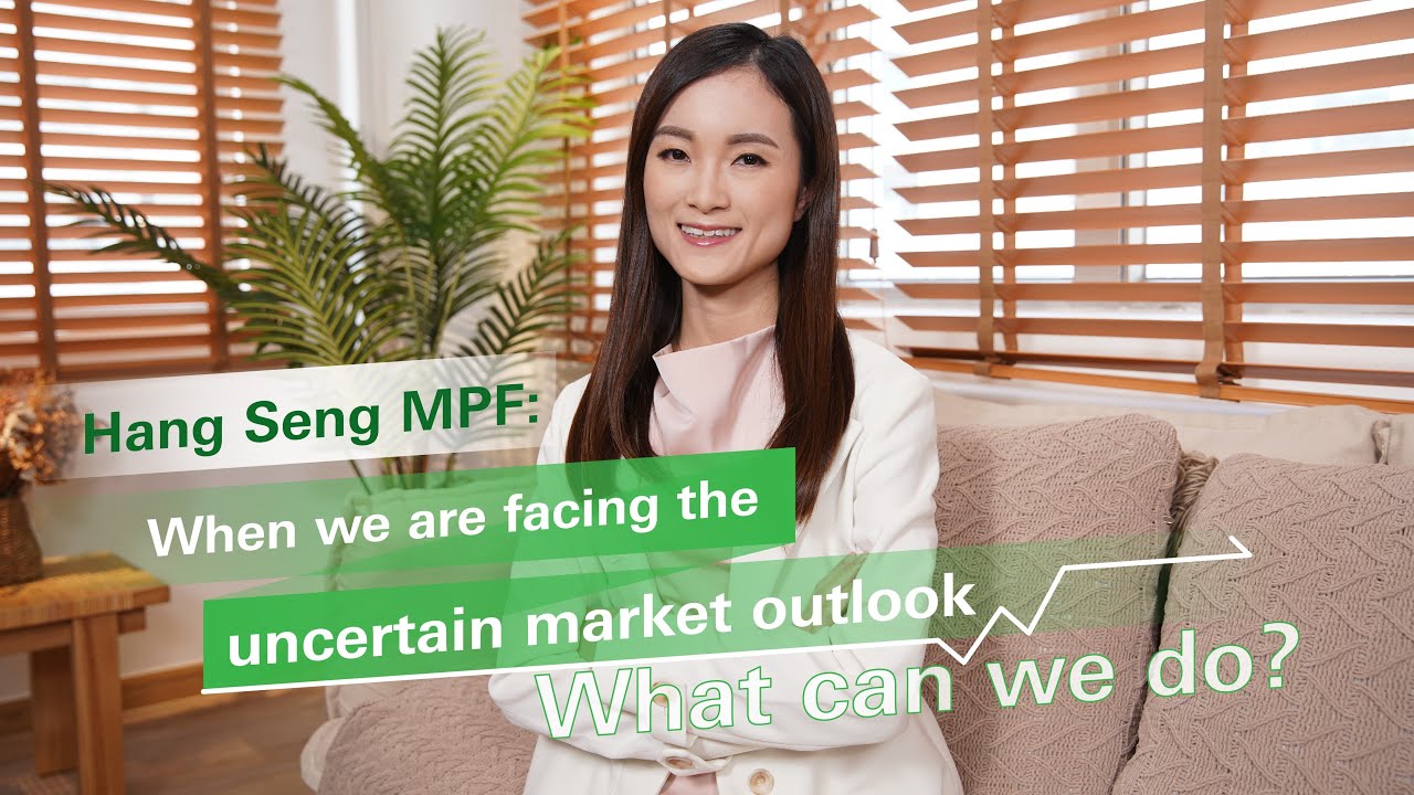 MPF Academy: An MPF guide to help your MPF management | Hang Seng Bank