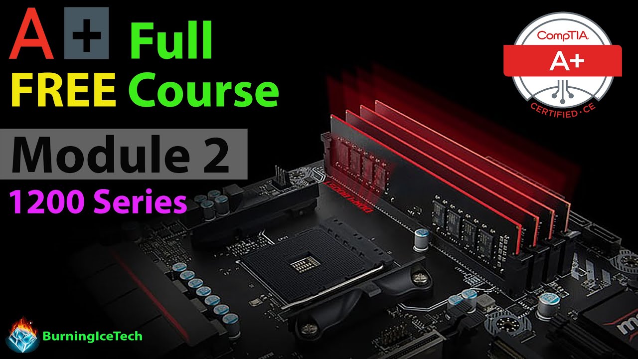 CompTIA A+ Full Course for Beginners - Module 2 - Motherboards and Connectors
