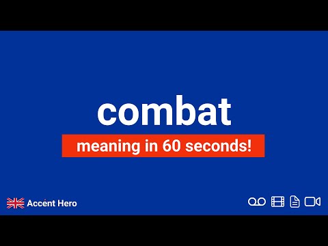 COMBAT - Meaning and Pronunciation