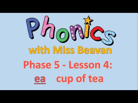 Phonics with Miss Beavan - Phase 5 - L4: 'ea’