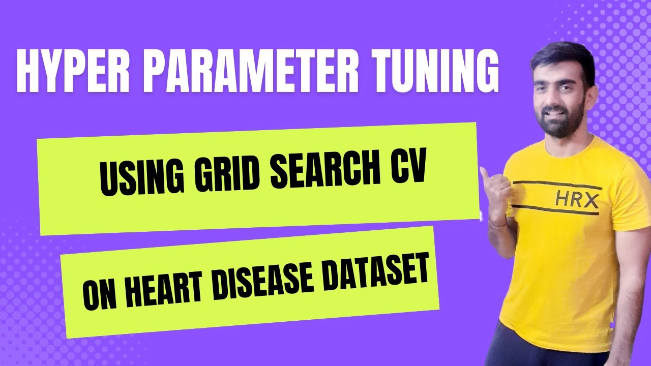 34. Hyper Parameter Tuning with Grid Search CV Using Python