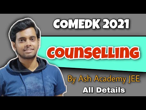 COMEDK 2021| Counselling By Ash Academy JEE|Full Details|Procedure to Participate|Terms & Conditions