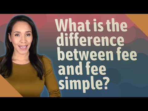 What is the difference between fee and fee simple?
