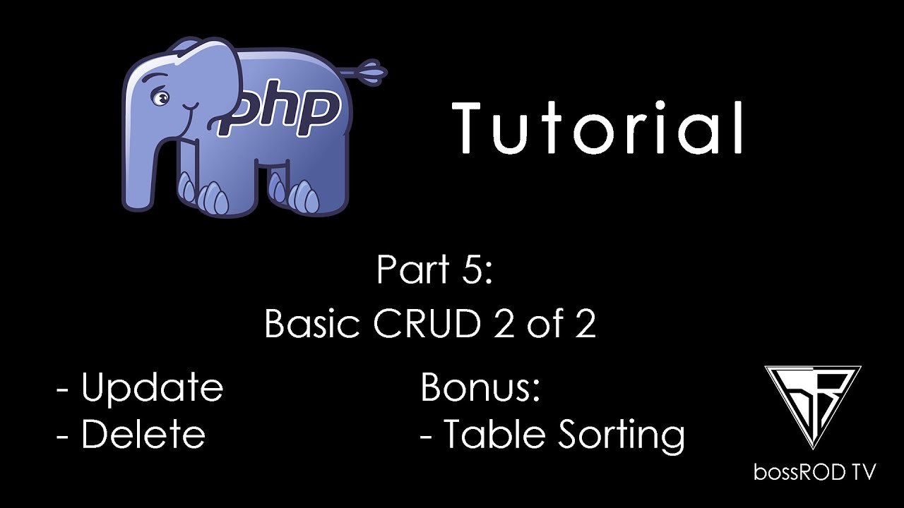 [TAGALOG] PHP Tutorial Part 5 - Basic CRUD 2 of 2