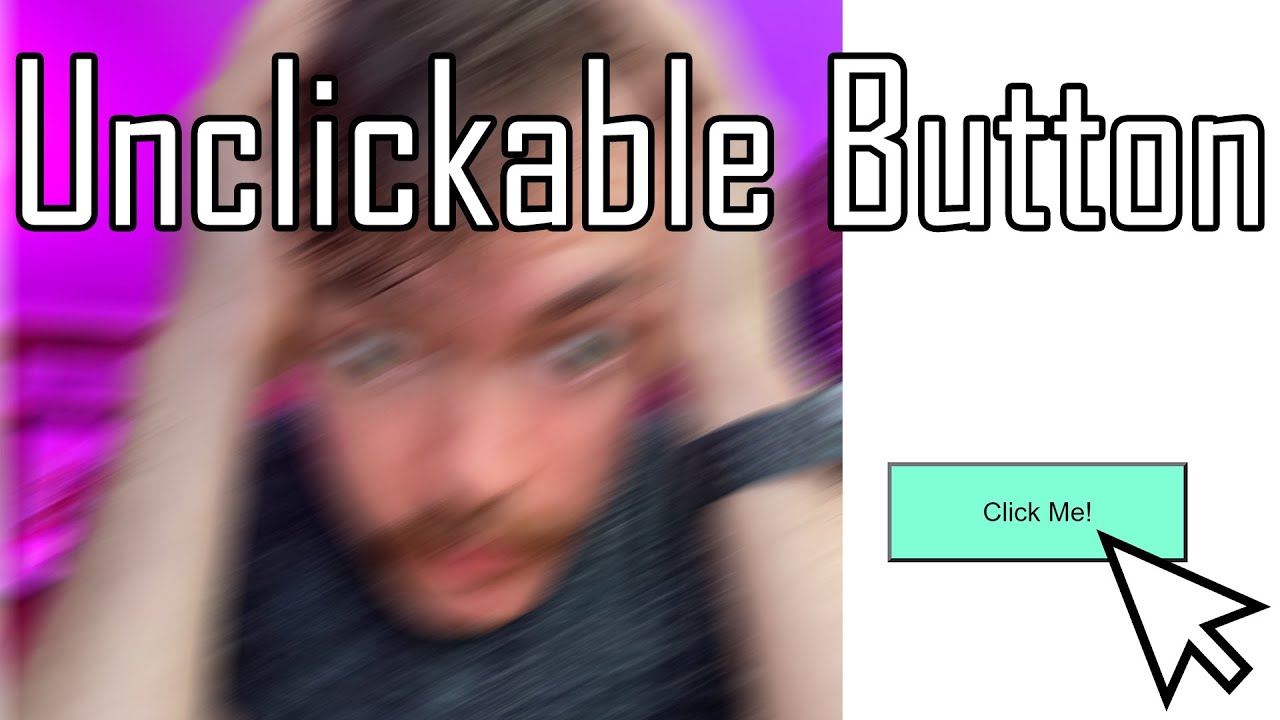 Coding An Unclickable Button In JavaScript