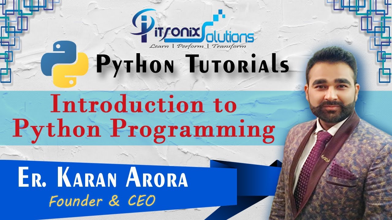 What is Python? | Introduction to Python | Python Programming For Beginners | ITRONIX SOLUTIONS