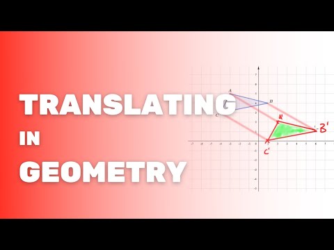 How to Translate in Geometry - Math
