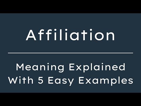 What does Affiliation mean? Affiliation Meaning in English With 5 Example Sentences