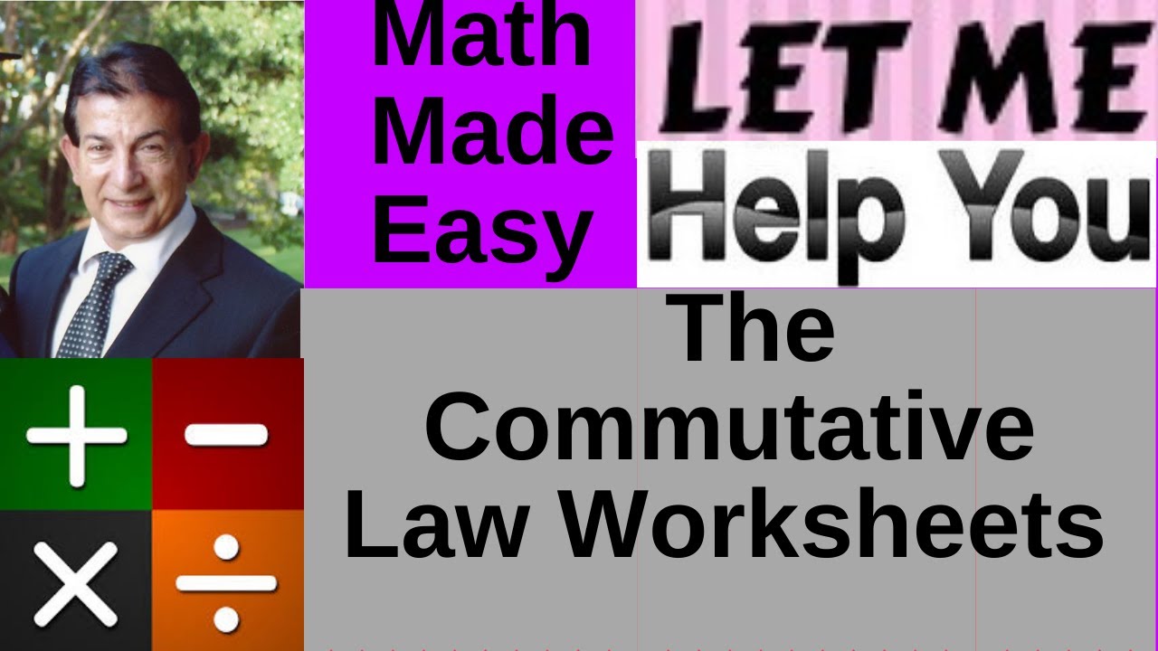 The Commutative Law Worksheets