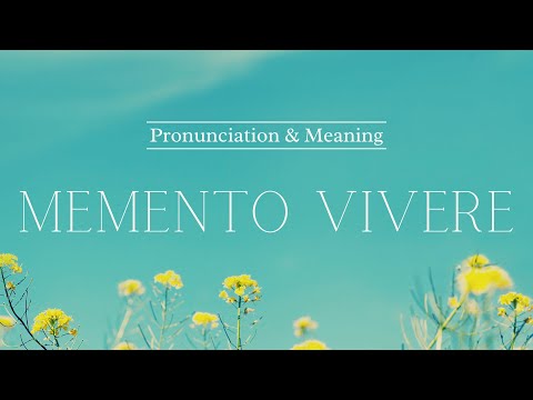 How to Pronounce: Memento Vivere | Pronunciation & Meaning (British English)
