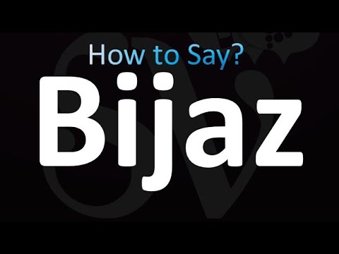 How to Pronounce Bijaz (correctly!)