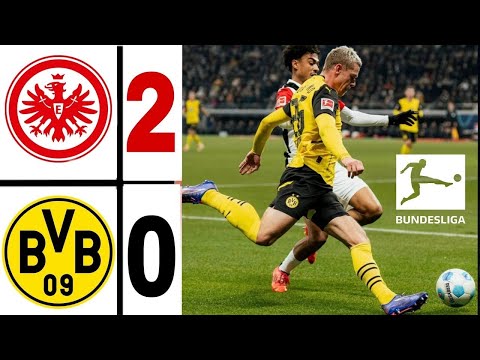 Eintracht Frankfurt vs Borussia Dortmund 2-0 All gĂłals and highlights 2025 | Frankfurt goals