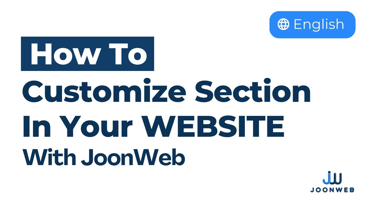 How To Customize Your Section Features -  [English]