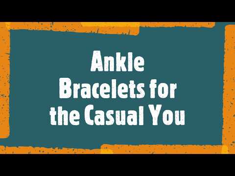 Casual Wear Ankle Bracelets