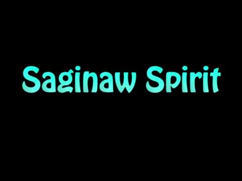 Learn How To Pronounce Saginaw Spirit
