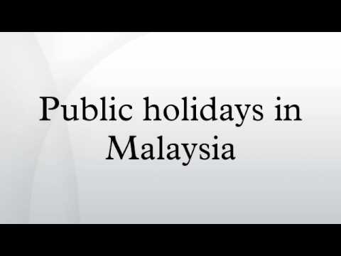 Public holidays in Malaysia