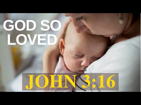 JOHN 3:16 | For God So Loved the World | Encouraging Bible Verse