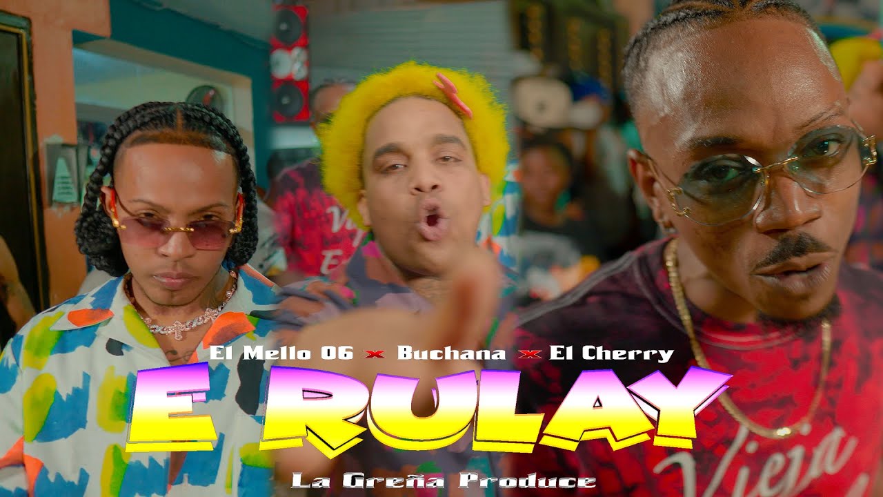 E RULAY by El Cherry Scom & El Mello 06 from Dominican Republic | Popnable