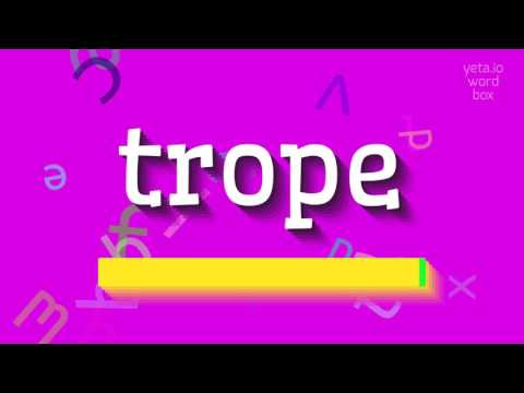 TROPE - HOW TO PRONOUNCE TROPE? #trope