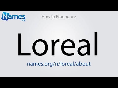 How to Pronounce Loreal