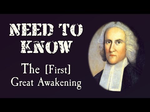 First Great Awakening (APUSH - Need to Know)