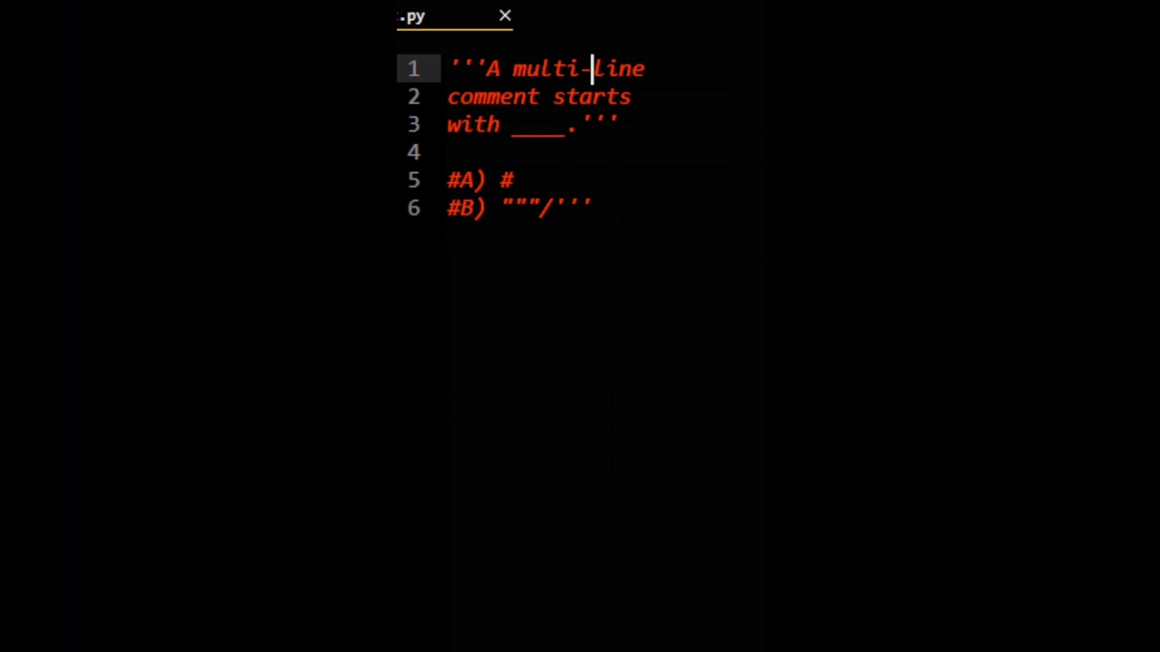 Python Practice Question: Multiline Comment