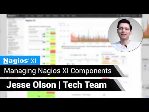 Nagios: Managing Nagios XI Components