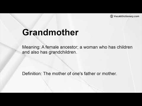 Grandmother Meaning