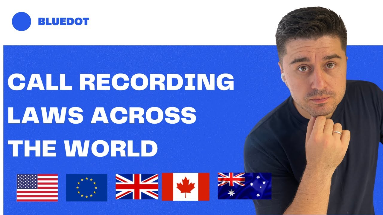 Call Recording Laws: Everything You Need to Know