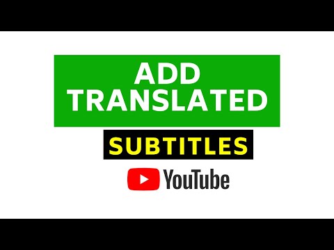 How to Add Translated Subtitles to your Videos in YouTube Studio