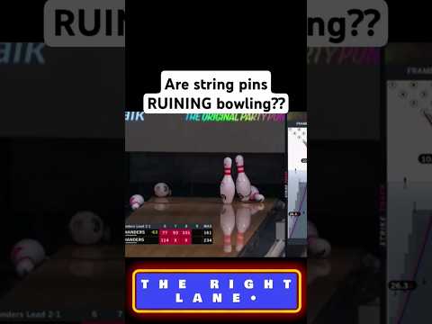 Are string pins RUINING bowling?? #pbabowling